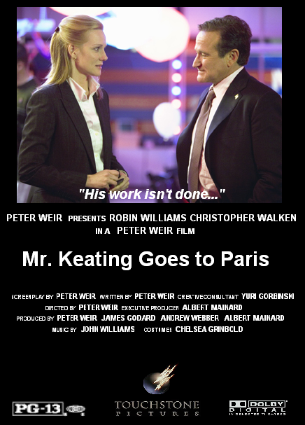 Mr. Keating Goes to Paris - Uncyclopedia, the content-free encyclopedia